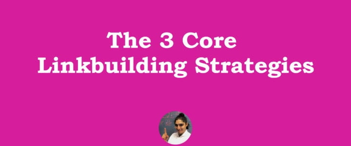 The 3 Core Link Building Strategies - Chalk Talk Thursday #6 - Web Upon LLC